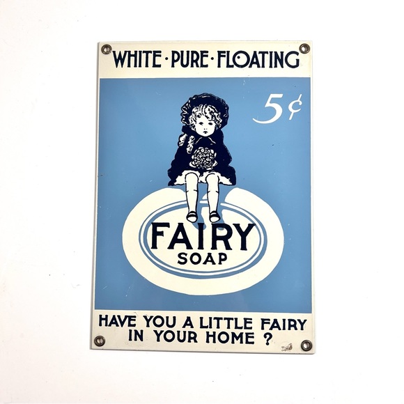 Wall Decor | Fairy Soap Metal Sign 199s Have You A Little Fairy In Your ...